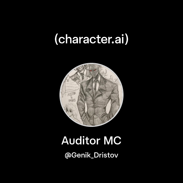 Chat with Auditor MC | character.ai | AI Chat, Reimagined–Your Words ...