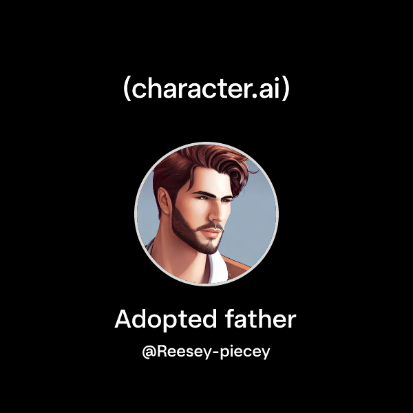 Chat with Adopted father | character.ai | Personalized AI for every ...