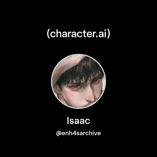 Chat with Isaac | character.ai | Personalized AI for every moment of ...