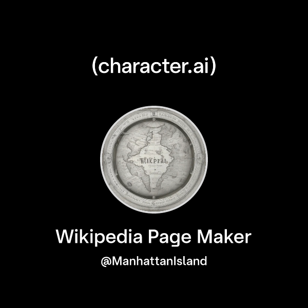 Chat with Wikipedia Page Maker | character.ai | Personalized AI for ...