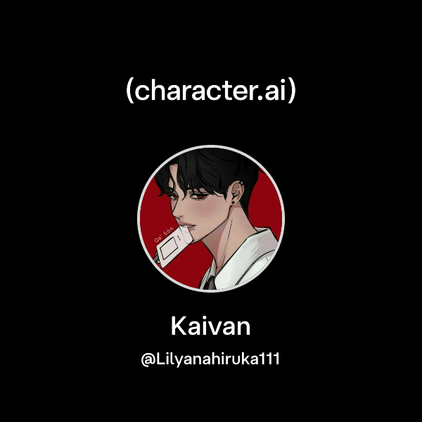 Chat with Kaivan | character.ai | AI Chat, Reimagined–Your Words. Your ...