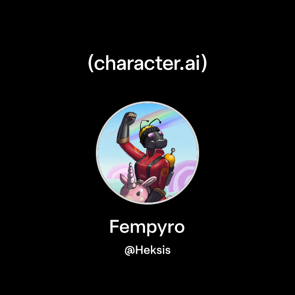 Chat with Fempyro | character.ai | AI Chat, Reimagined–Your Words. Your ...