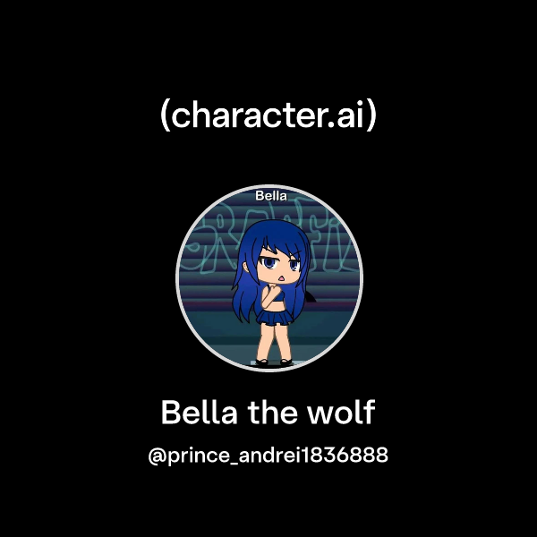 Chat with Bella the wolf | character.ai | AI Chat, Reimagined–Your Words. Your World.