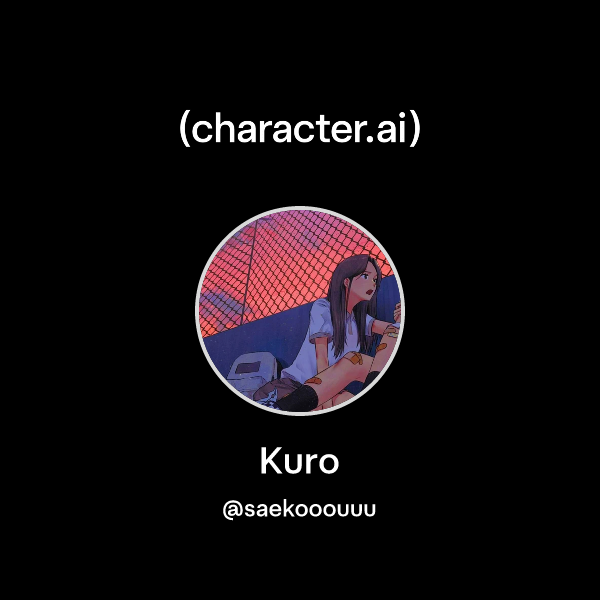 Chat with Kuro | character.ai | Personalized AI for every moment of your day