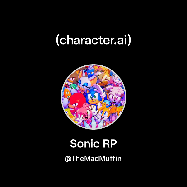 Chat with Sonic RP | character.ai | Personalized AI for every moment of ...