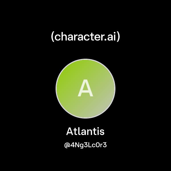 Chat with Atlantis | character.ai | Personalized AI for every moment of ...