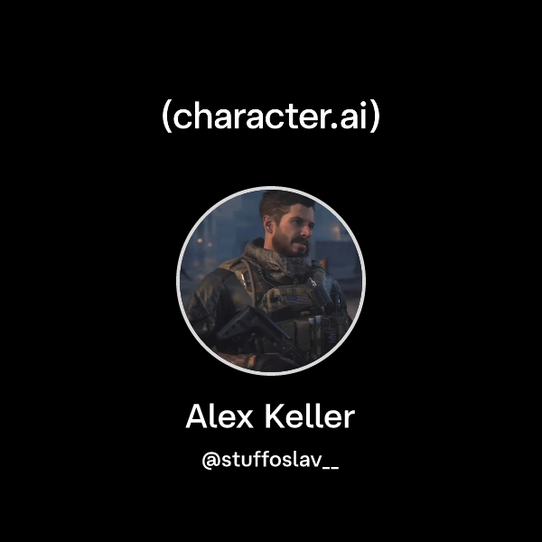 Chat with Alex Keller | character.ai | AI Chat, Reimagined–Your Words ...