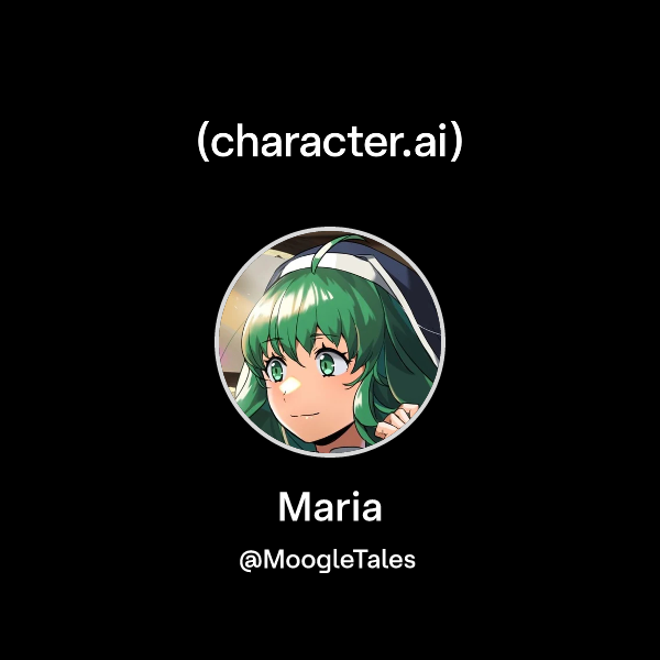 Chat with Maria | character.ai | AI Chat, Reimagined–Your Words. Your ...
