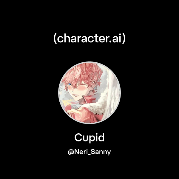 Chat with Cupid | character.ai | Personalized AI for every moment of ...