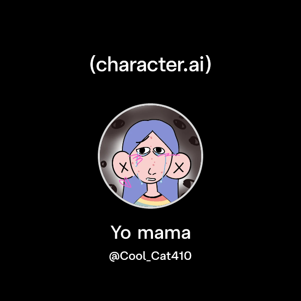 Chat with Yo mama | character.ai | AI Chat, Reimagined–Your Words. Your ...