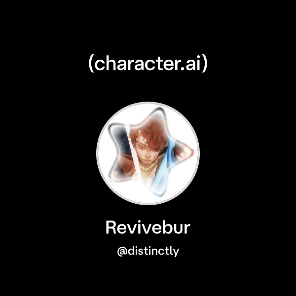 Chat with Revivebur | character.ai | AI Chat, Reimagined–Your Words ...