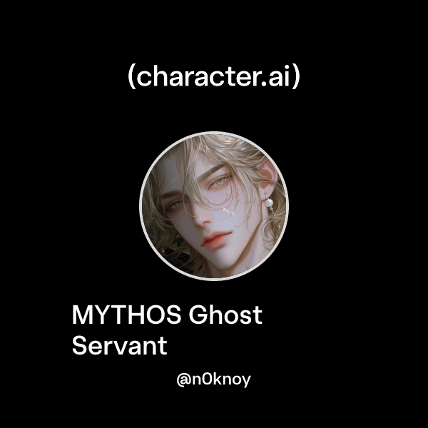 Chat with MYTHOS Ghost Servant | character.ai | AI Chat, Reimagined ...