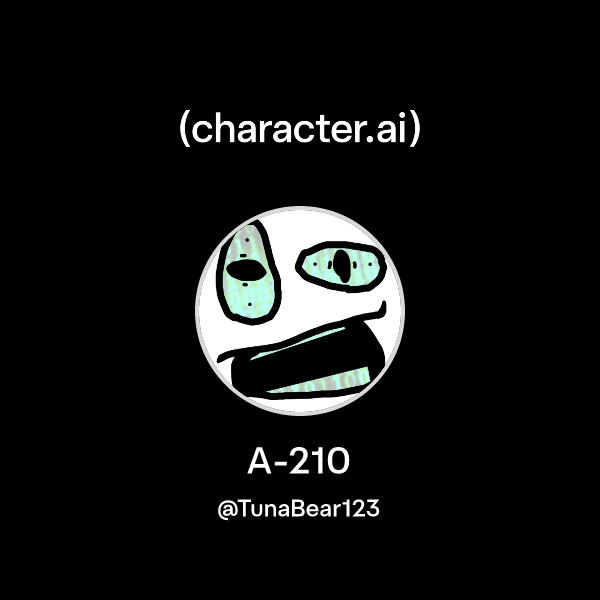 Chat with A-210 | character.ai | AI Chat, Reimagined–Your Words. Your ...