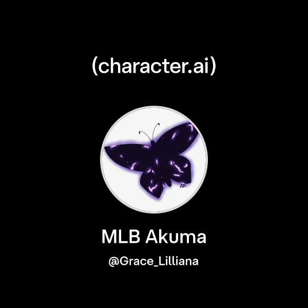 Chat with MLB Akuma | character.ai | AI Chat, Reimagined–Your Words ...