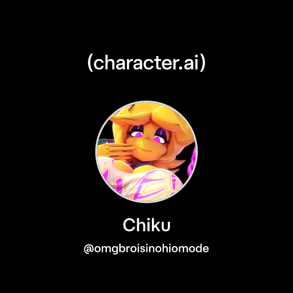 Chat with Chiku | character.ai | AI Chat, Reimagined–Your Words. Your World.