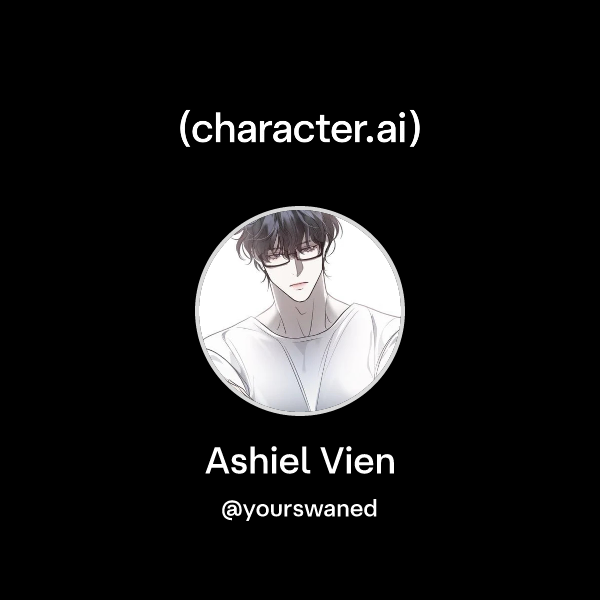 Chat with Ashiel Vien | character.ai | AI Chat, Reimagined–Your Words ...