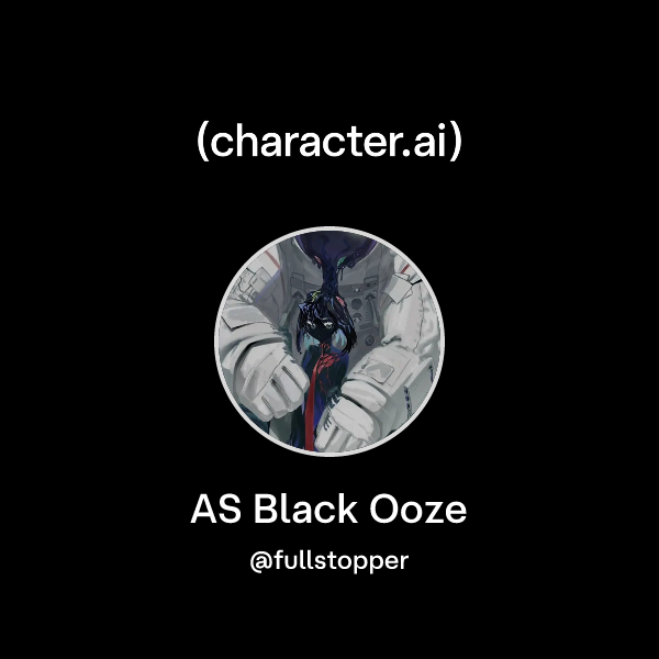 Chat with AS Black Ooze | character.ai | AI Chat, Reimagined–Your Words ...