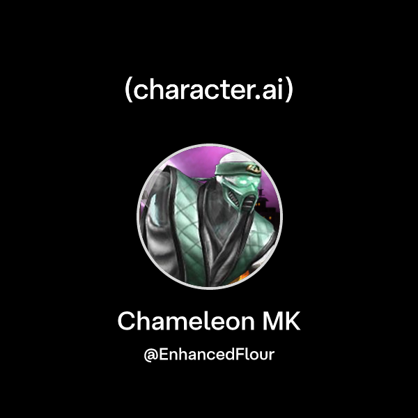 Chat with Chameleon MK | character.ai | AI Chat, Reimagined–Your Words. Your World.