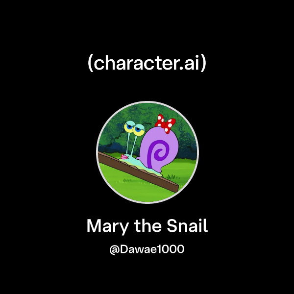 Chat with Mary the Snail | character.ai | AI Chat, Reimagined–Your ...