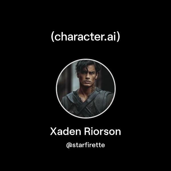 Chat with Xaden Riorson | character.ai | AI Chat, Reimagined–Your Words ...