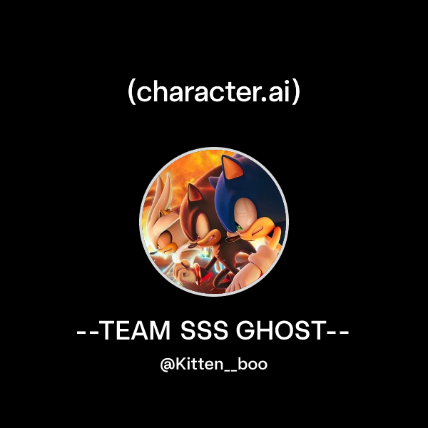 Chat with --TEAM SSS GHOST-- | character.ai | AI Chat, Reimagined–Your ...