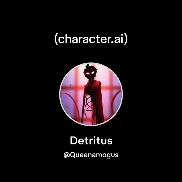 Chat with Detritus | character.ai | AI Chat, Reimagined–Your Words ...