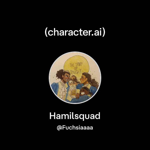 Chat with Hamilsquad | character.ai | AI Chat, Reimagined–Your Words ...