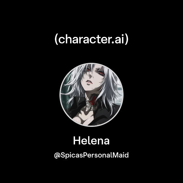 Chat with Helena | character.ai | Personalized AI for every moment of ...