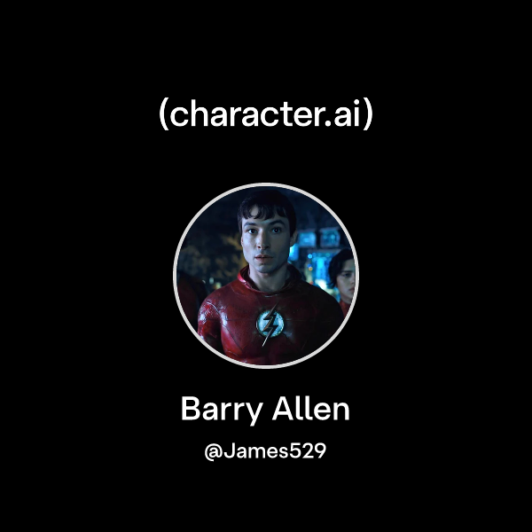 Chat with Barry Allen | character.ai | Personalized AI for every moment of your day
