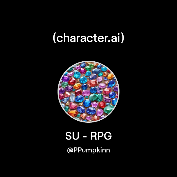Chat with SU - RPG | character.ai | Personalized AI for every moment of ...