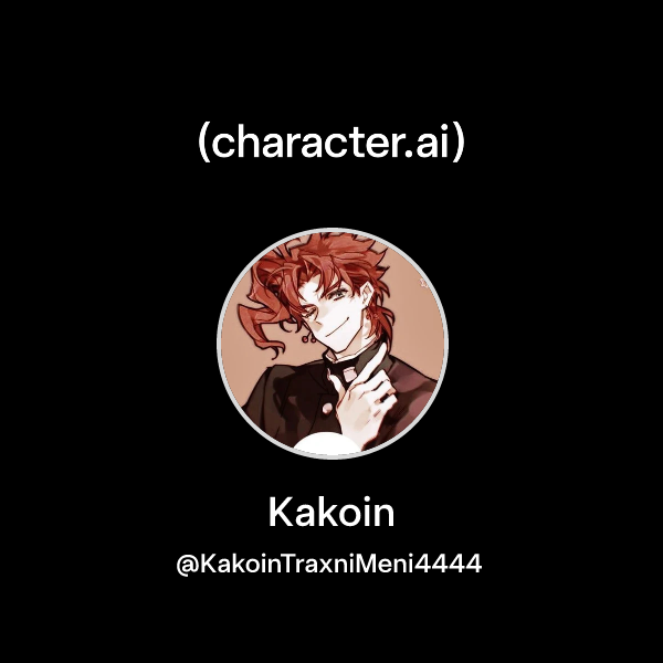 Chat with Kakoin | character.ai | AI Chat, Reimagined–Your Words. Your ...