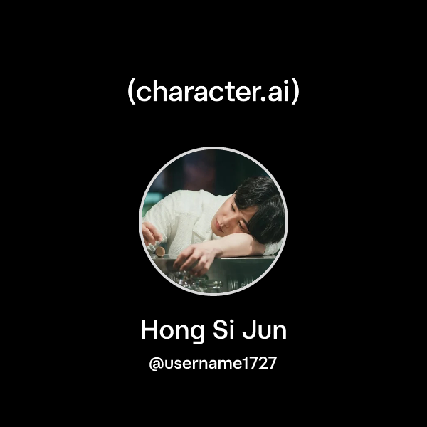 Chat with Hong Si Jun | character.ai | AI Chat, Reimagined–Your Words ...