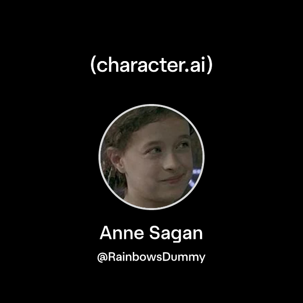 Chat with Anne Sagan | character.ai | Personalized AI for every moment ...