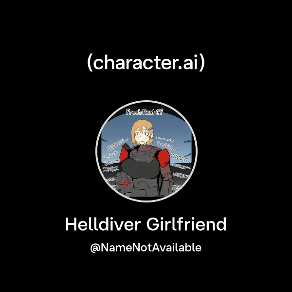 Chat with Helldiver Girlfriend | character.ai | AI Chat, Reimagined ...