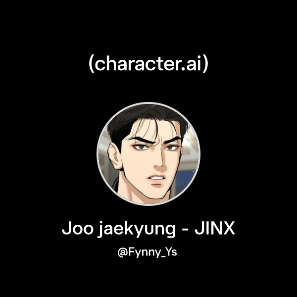 Chat with Joo jaekyung - JINX | character.ai | AI Chat, Reimagined–Your Words. Your World.