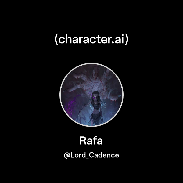Chat with Rafa | character.ai | AI Chat, Reimagined–Your Words. Your World.