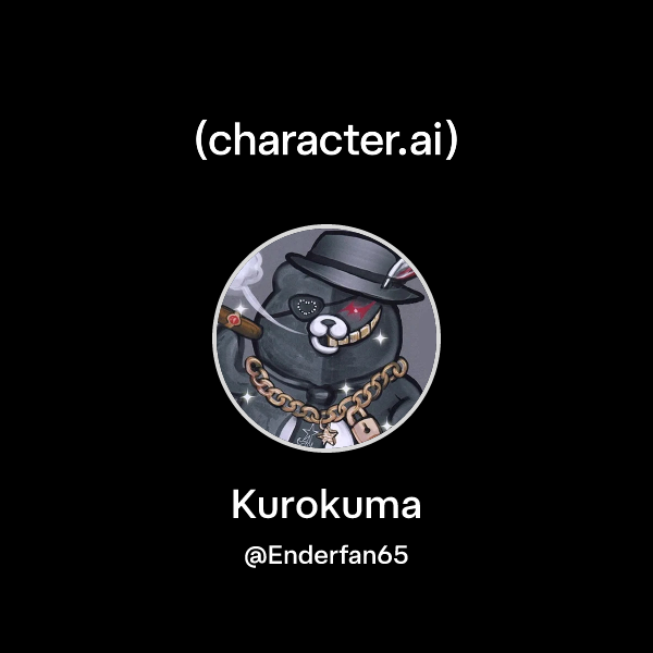 Chat with Kurokuma | character.ai | Personalized AI for every moment of ...