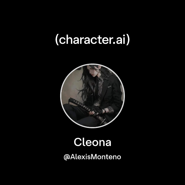 Chat with Cleona | character.ai | Personalized AI for every moment of ...