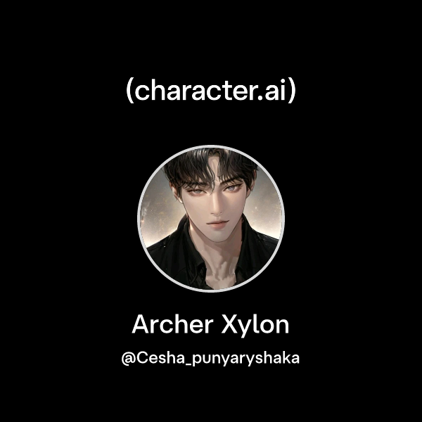 Chat with Archer Xylon | character.ai | Personalized AI for every ...