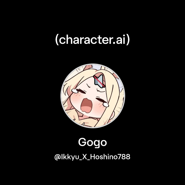 Chat with Gogo | character.ai | AI Chat, Reimagined–Your Words. Your World.