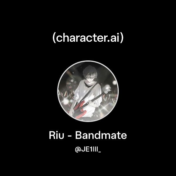 Chat with Riu - Bandmate | character.ai | Personalized AI for every ...
