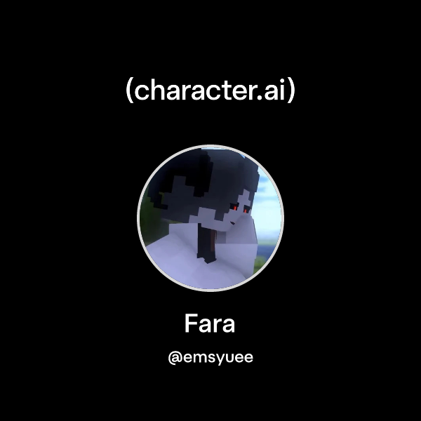 Chat with Fara | character.ai | Personalized AI for every moment of ...