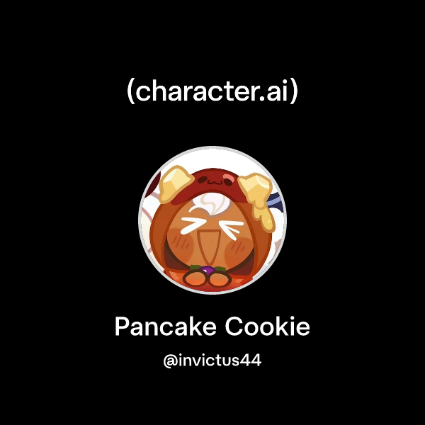 Chat with Pancake Cookie | character.ai | AI Chat, Reimagined–Your Words. Your World.