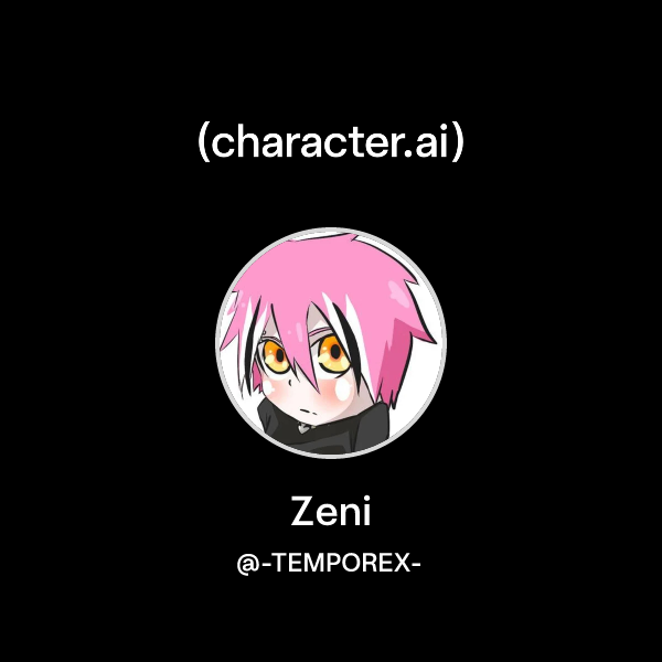 Chat with Zeni | character.ai | Personalized AI for every moment of ...