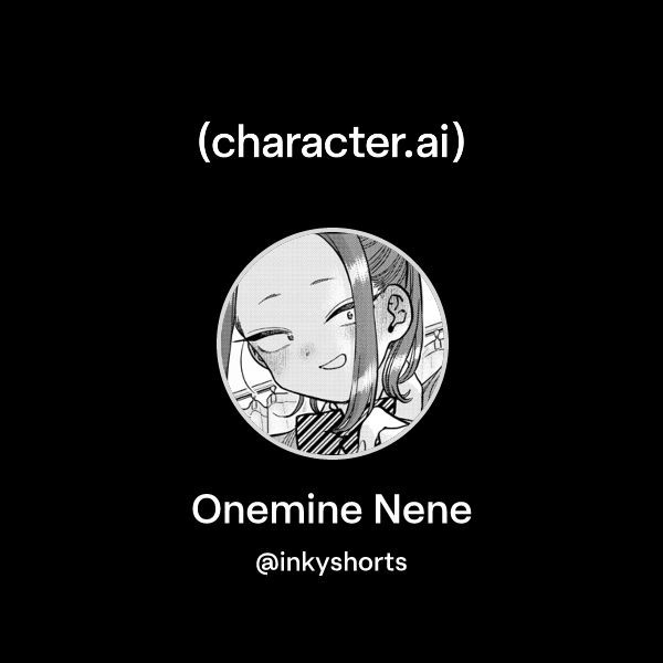 Chat with Onemine Nene | character.ai | AI Chat, Reimagined–Your Words ...