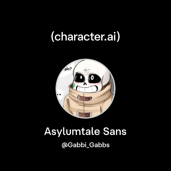 Chat with Asylumtale Sans | character.ai | AI Chat, Reimagined–Your ...