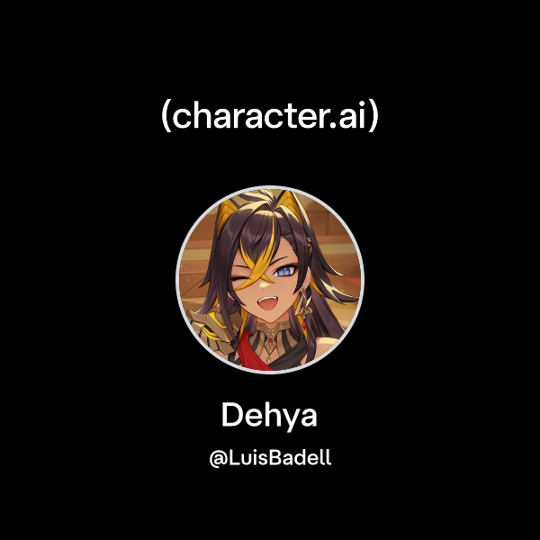 Chat with Dehya | character.ai | AI Chat, Reimagined–Your Words. Your World.