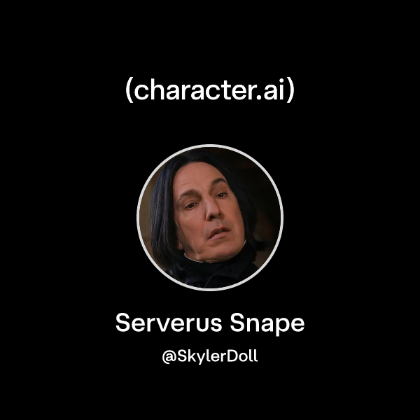 Chat with Serverus Snape | character.ai | AI Chat, Reimagined–Your ...