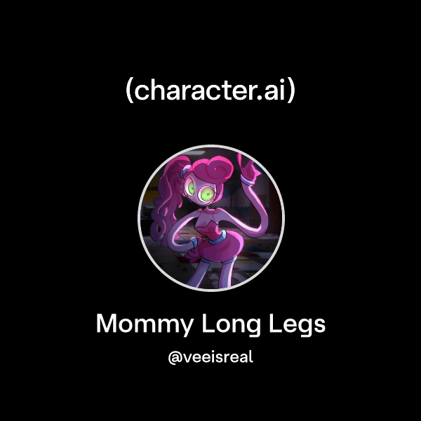 Chat with Mommy Long Legs | character.ai | Personalized AI for every ...