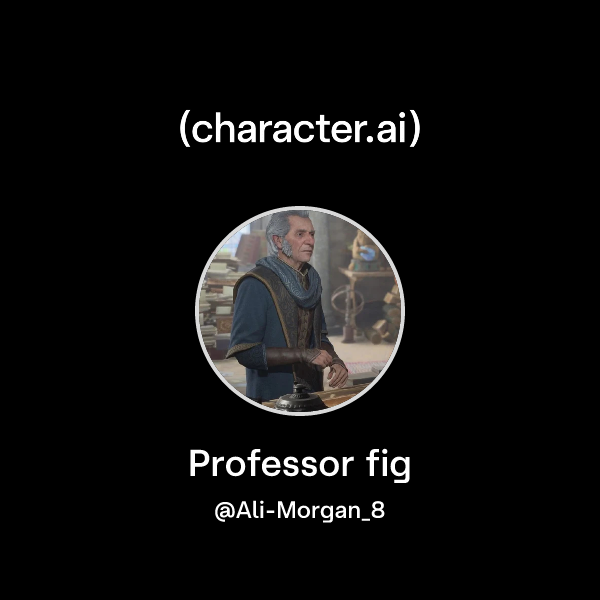 Chat with Professor fig | character.ai | AI Chat, Reimagined–Your Words ...